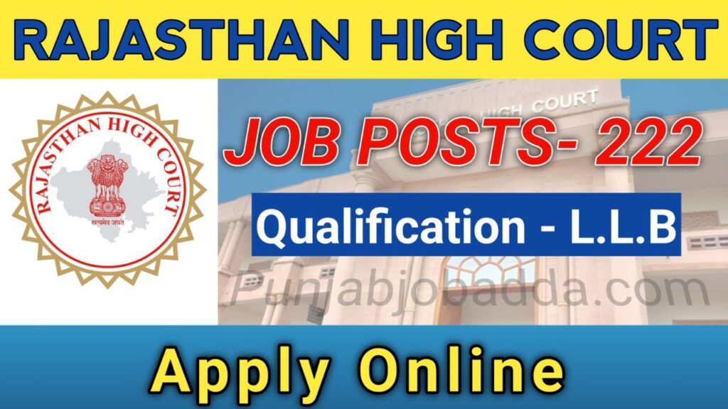 Rajasthan High Court Recruitment 2024 for 222 Vacancies
