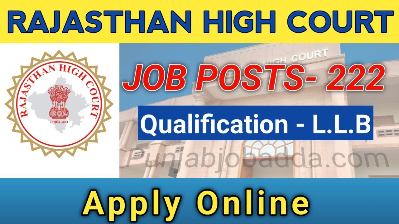 Rajasthan High Court Recruitment 2024 for 222 Vacancies