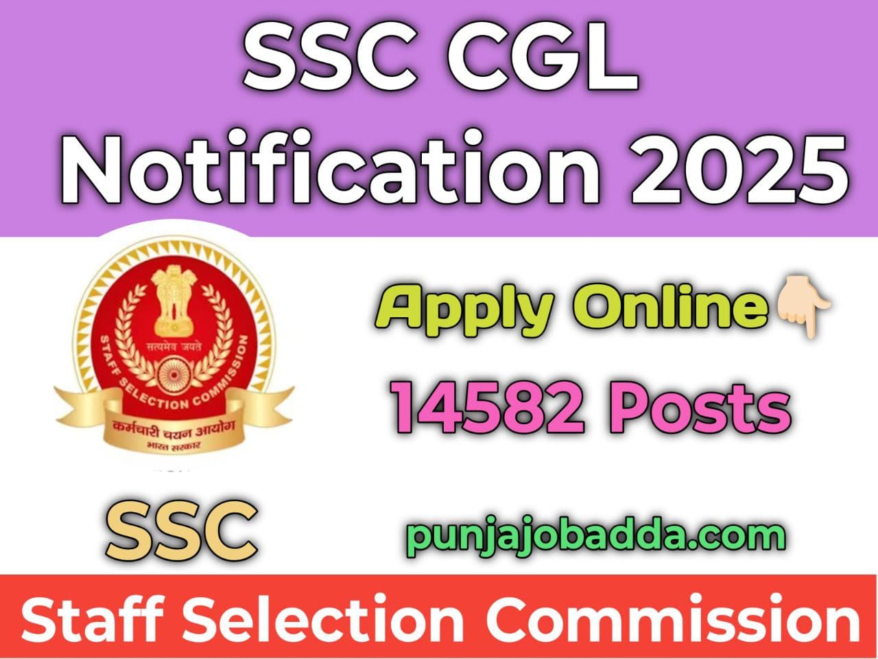 SSC CGL notification 2025: Apply for 14582 Posts, Check complete ...