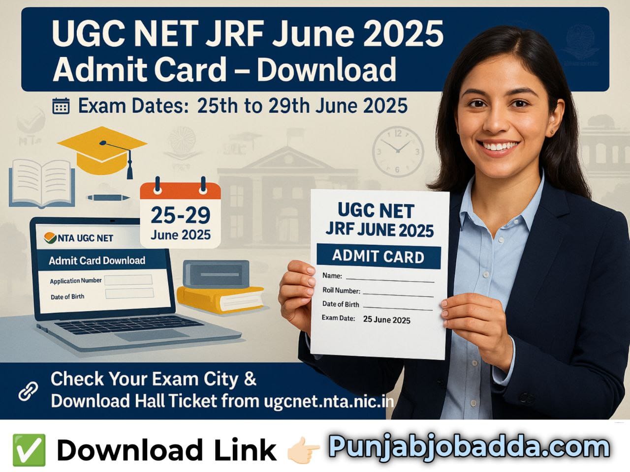 UGC NET Admit Card 2025 Link, Exam Date, City Intimation Slip, Hall ...