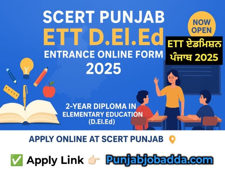 SCERT Punjab ETT D.El.Ed Entrance Online Form 2025: Important dates ...