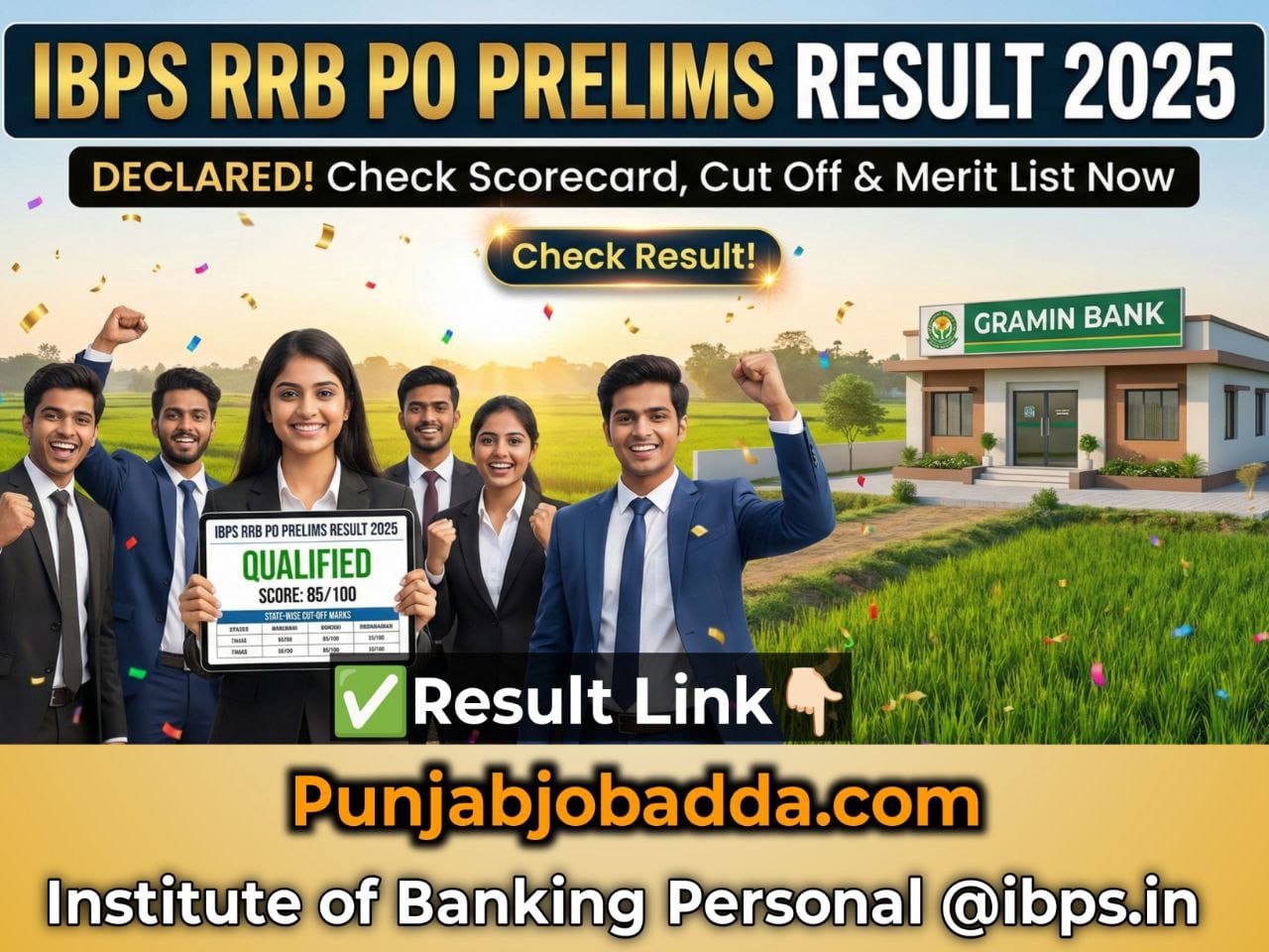 IBPS RRB PO Prelims Result 2025 Declared: Download Result Link, Scorecard, Cut Off, and Mains ...